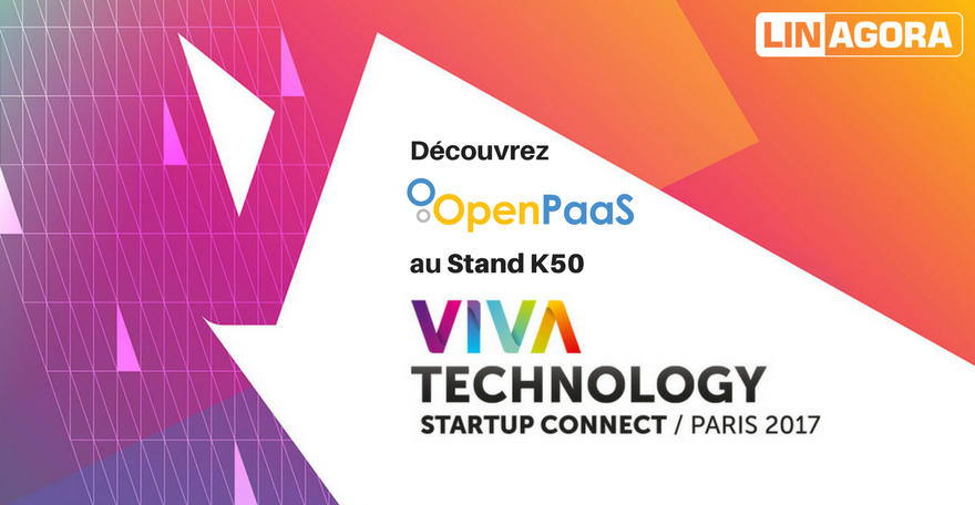 OpenPaaS : du nouveau à l'occasion de VivaTechnology