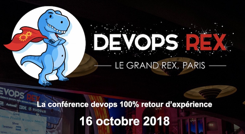 Le devops REX de retour à Paris le 16 octobre 2018