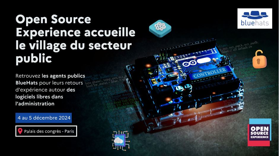 La DINUM et le secteur public participent à Open Source Experience Paris 2024